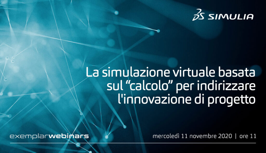 Webinar: HUB4EXPERIENCE. From ABAQUS to 3DEXPERIENCE. 15th November 2019 — Exemplar srl